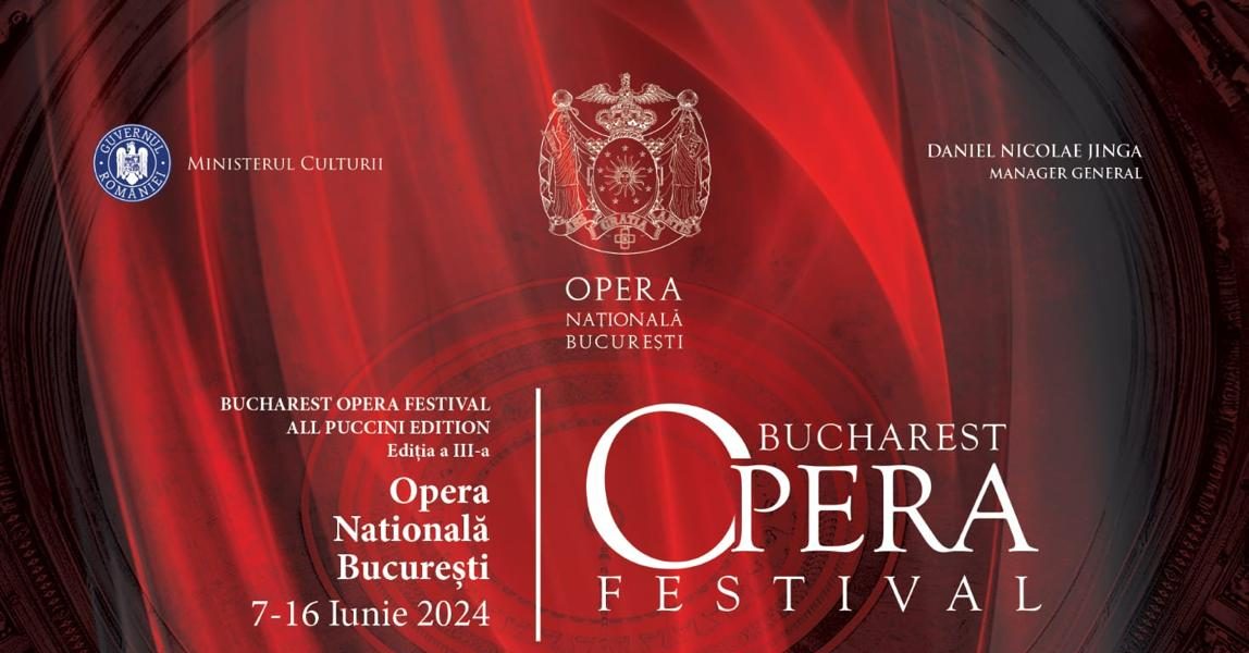 Bucharest Opera Festival – All Puccini Edition va avea loc loc în iunie ...