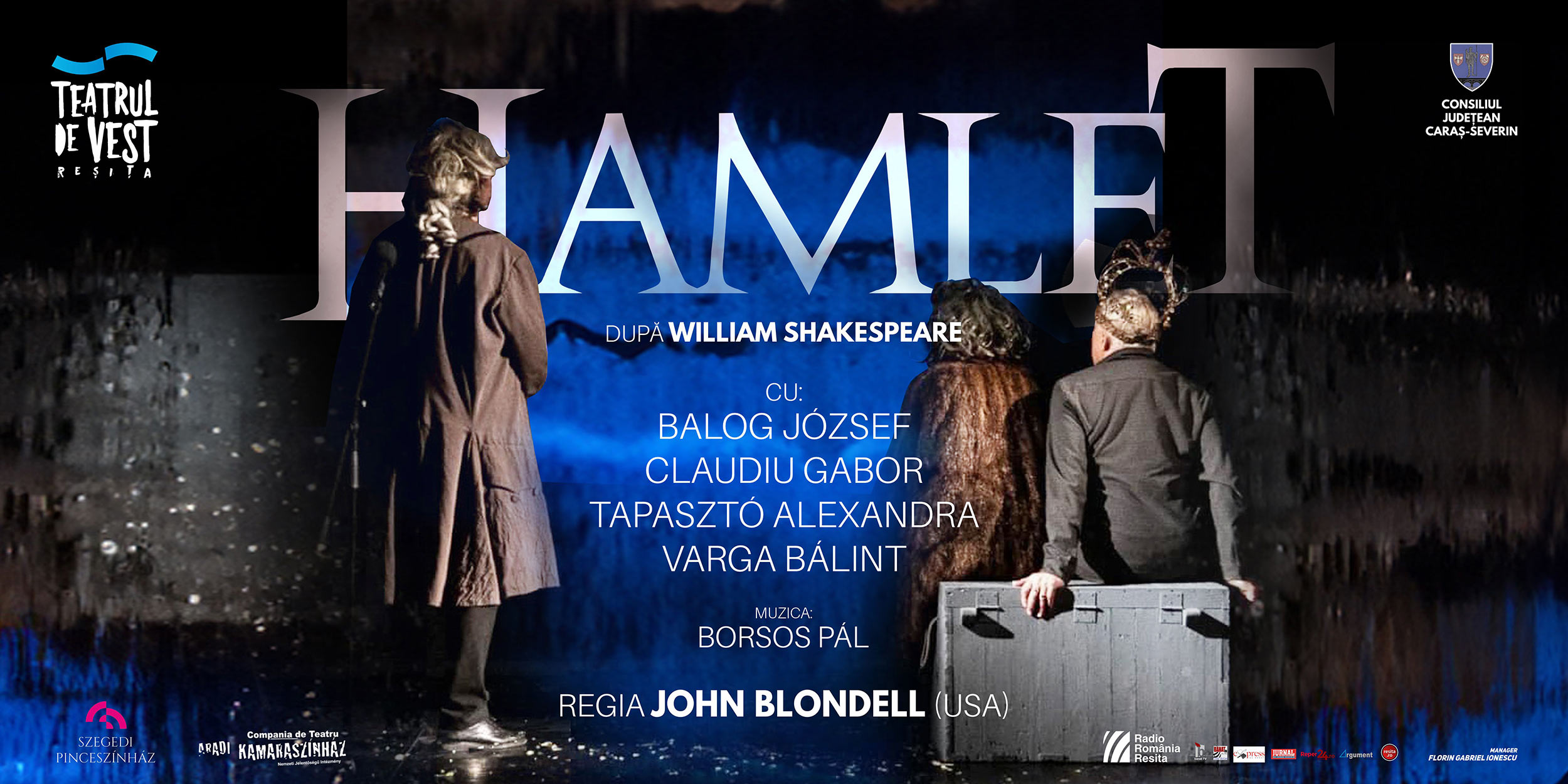 Teatrul de Vest: o premieră în premieră - Hamlet! - Radio Vacanța