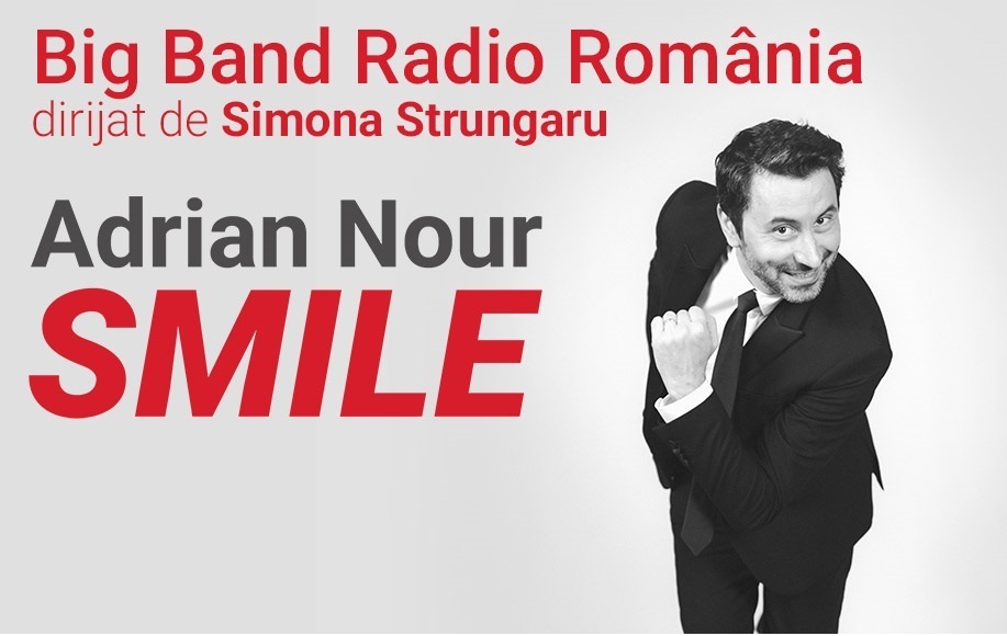 Adrian Nour și Big Band-ul Radio prezintă hit-uri marca Nat King Cole ...