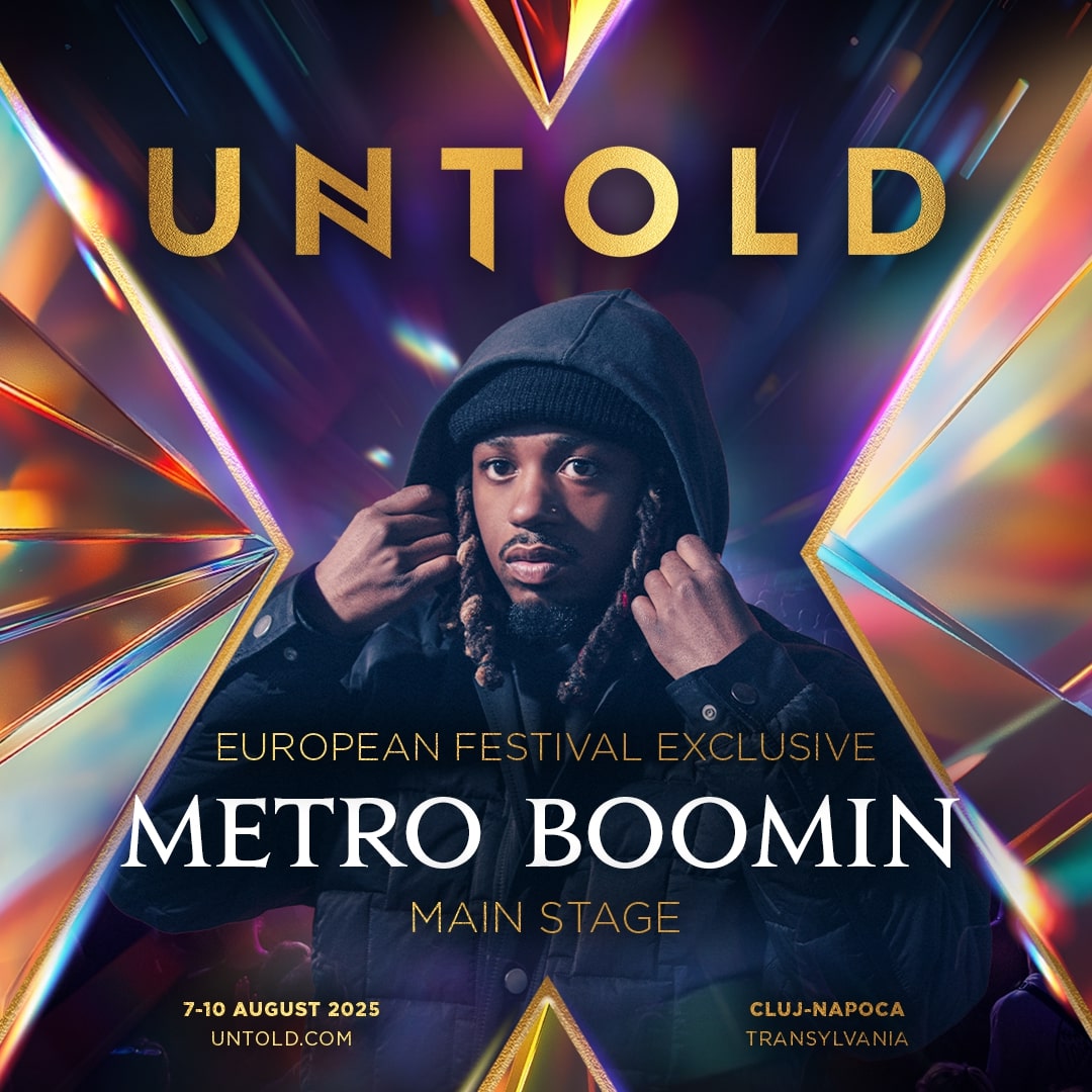 Metro Boomin ajunge în premieră la Untold - Radio Vacanța